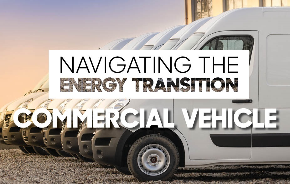 Navigating the Energy Transition – The Commercial Vehicle Series ...